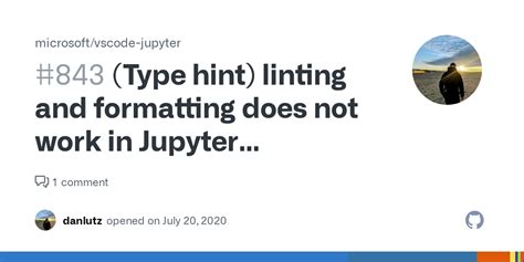 Type Hint Linting And Formatting Does Not Work In Jupyter Notebook · Issue 843 · Microsoft