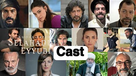 Selahuddin Eyyubi Series All Cast Youtube