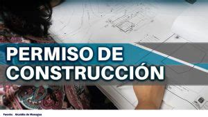 Permiso de construcción emitida por Alcaldia de Managua El Diario Nica