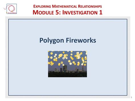 Exploring Mathematical Relationships Module 5 Investigation 1 Ppt Download