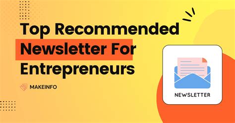 Recommended Newsletters For Entrepreneurs