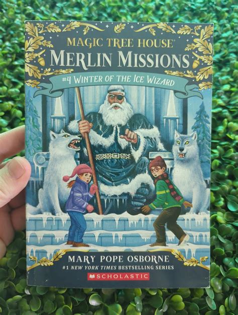Magic Tree House Merlin Missions 4 Winter Of The Ice Wizard By Mary