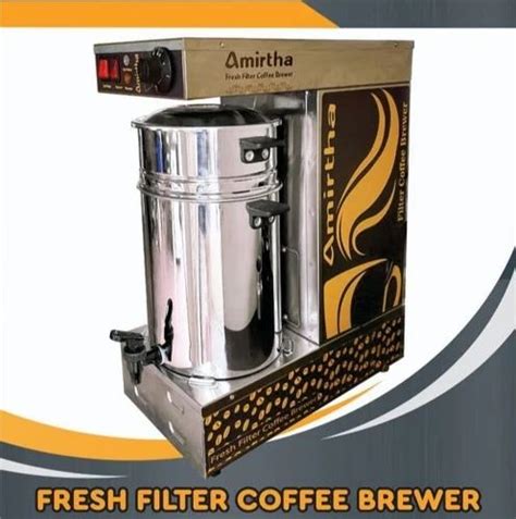 Fresh Filter Coffee Brewer 2 Litres Coffee And Tea Decoction Machine Extra Rs 900 At ₹ 18373