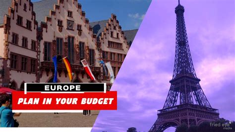 Your Dream Europe Trip On A Budget A Fun And Informative Guide For
