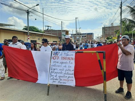 Paro En El Norte Hoy Tumbes Piura Y Lambayeque Protestan Ante Falta De Apoyo Del Gobierno Por