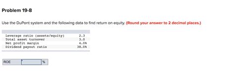 solved problem 19 8 use the dupont system and the following