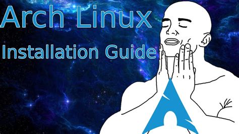 Arch Linux Installation Guide Best On Youtube Youtube