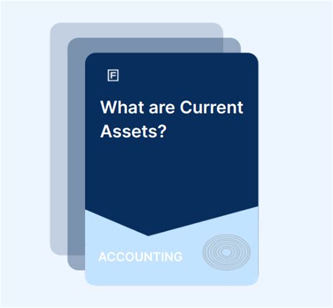 What Are Current Assets Current Asset Definition