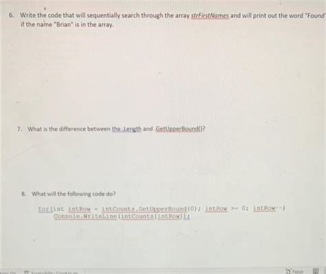 Solved 6 Write The Code That Will Sequentially Search