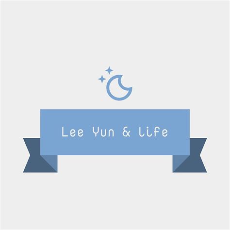 Lee Yun And Life