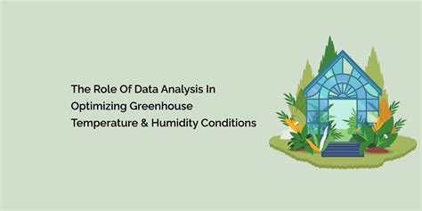 The Role Of Data Analysis In Optimizing Greenhouse Temperature