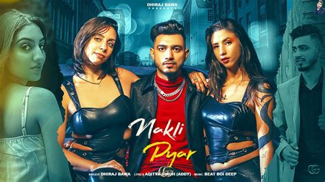 Nakli Pyar Full Song Dhiraj Bawa Aashima Kanwar Beat Boi Deep