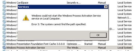 Troubleshoot Windows Process Activation Service Failed To Start Jackie Chen S IT Workshop