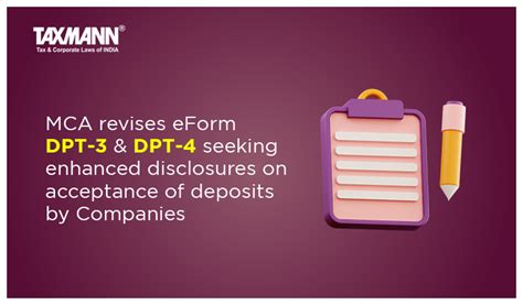 MCA Revises EForm DPT DPT Seeking Enhanced Disclosures On Acceptance Of Deposits By Companies