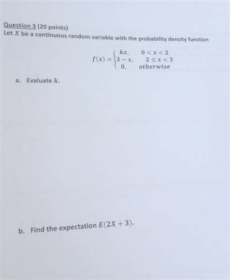 solved question 3 20 ﻿points let x ﻿be a continuous random