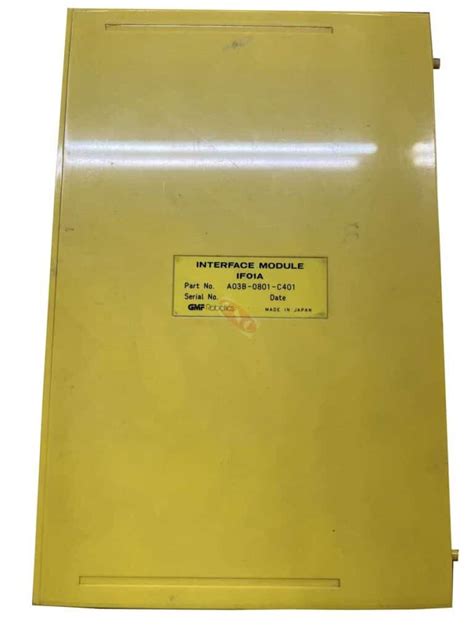 A03b 0801 C401 Fanuc Interface Module If01a ¦ Cnc