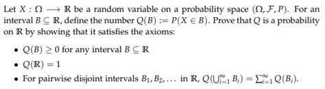 Solved Let X Ω R be a random variable on a probability space Chegg com