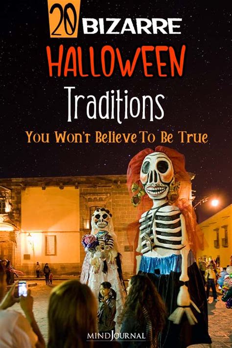 20 Weird Halloween Traditions From Around The World