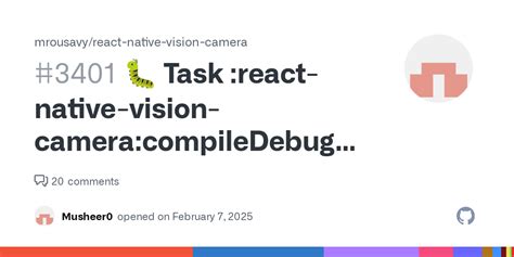 🐛 Task React Native Vision Cameracompiledebugkotlin Failed · Issue