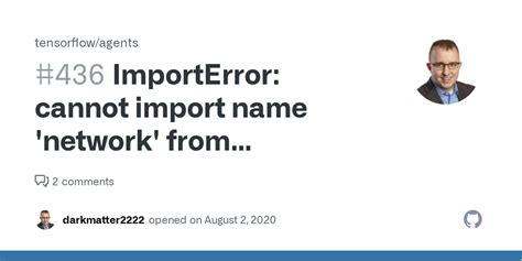 ImportError: cannot import name 'network' from 'tensorflow.python.keras.engine' · Issue #436 ...