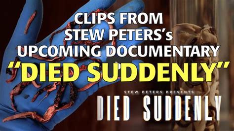 Clips From Stew Peterss Documentary Died Suddenly Coming On Nov 21