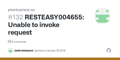 Resteasy004655 Unable To Invoke Request · Issue 132 · Gitlab4j