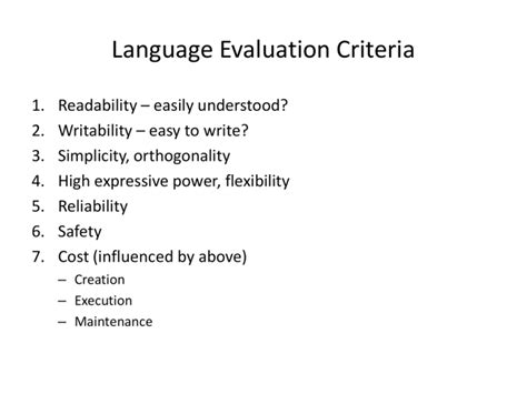 Language Evaluation Criteria Readability Writability Cost