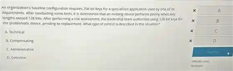 an organization s baseline configuration requires 256 bit keys for a