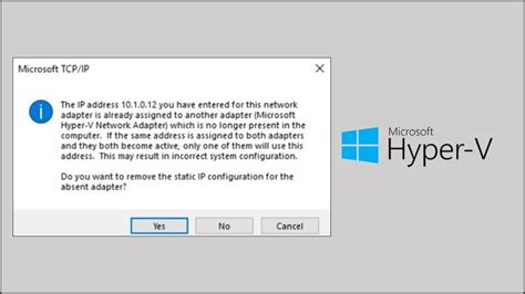 Problem With Ip Address Already Assigned” When You Try To Set A Static Ip Address In A Hyper V