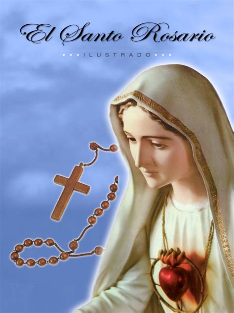 Santo Rosario Ilustrado 2017 Pdf Pdf María Madre De Jesús Orador