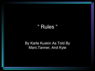 Mani Tanner Kyle | PPT