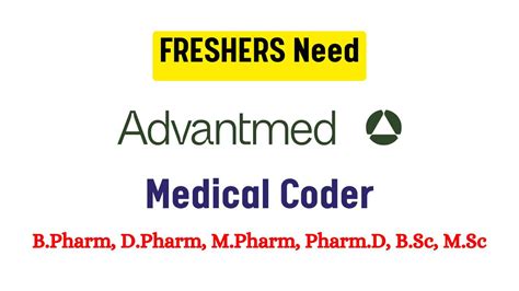 Freshers Need Advantmed Hiring For Medical Coder