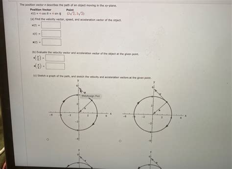 Solved The Position Vector R Describes The Path Of An Object Chegg Com