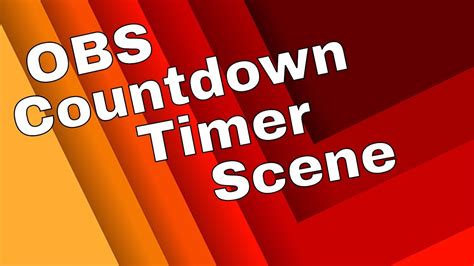 create a countdown timer scene in obs youtube