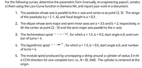 Solved For The Following Curves Determine The Parametric Chegg