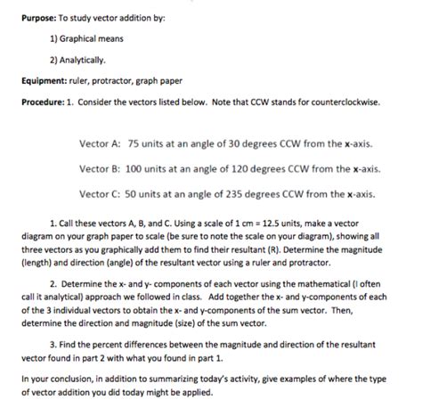 Solved Purpose To Study Vector Addition By Graphical Chegg Com