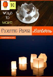 10 Ways To Make Floating Paper Lanterns Guide Patterns