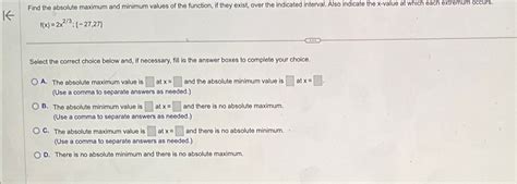Solved Find The Absolute Maximum And Minimum Values Of The