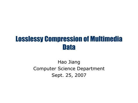 Ppt Losslessy Compression Of Multimedia Data Powerpoint Presentation