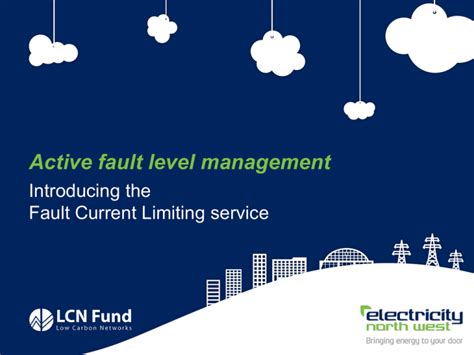Introducing The Fault Current Limiting Service