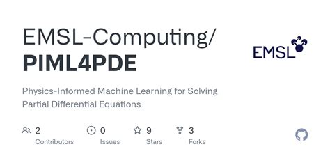 Github Emsl Computingpiml4pde Physics Informed Machine Learning For Github Emsl Computingpiml4pde Physics Informed Machine Learning For