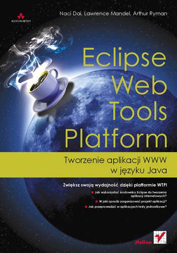 Eclipse Web Tools Platform Tworzenie Aplikacji W Języku Java