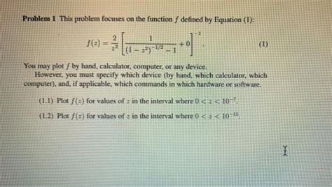 Solved Problem 1 This Problem Focuses On The Function F Chegg Com