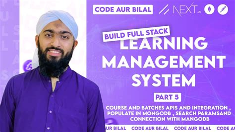Full Stack Lms Part 5 Courses Batches And Mongodb Integration In Nextjs Youtube