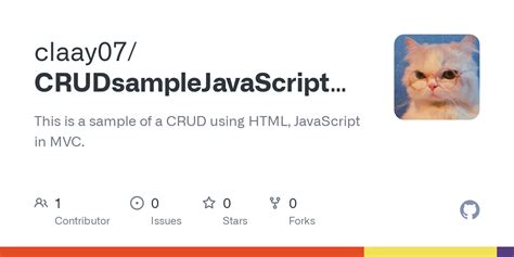 Github Claay Crudsamplejavascriptmvc This Is A Sample Of A Crud Using Html Javascript In Mvc