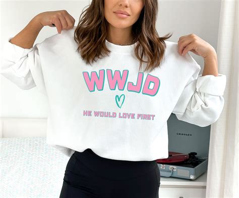 Wwjd Sweatshirt Motivational Shirt For Women Positive Quotes