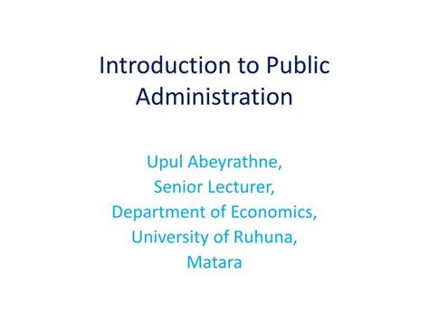 Ppt Introduction To Public Administration Powerpoint Presentation Free Download Id 6650415