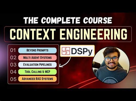 free video context engineering with dspy comprehensive hands on course for building llm