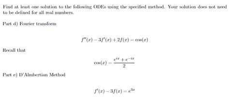 Solved Find At Least One Solution To The Following ODEs Chegg