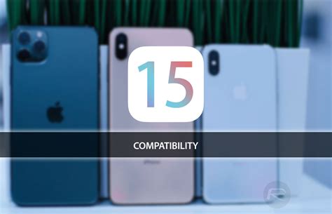Ios 15 Iphone、ipad、ipod Touchデバイスの互換性